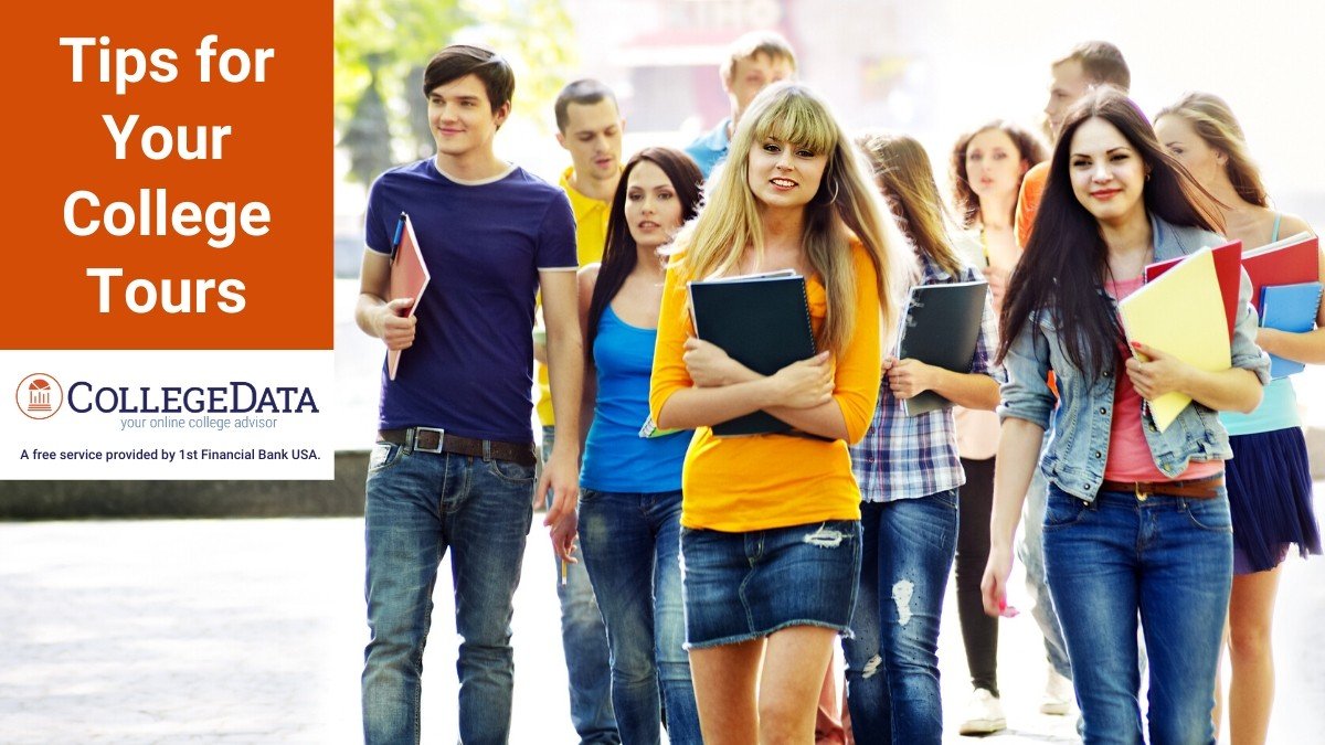 Tips For Your College Tours CollegeData
